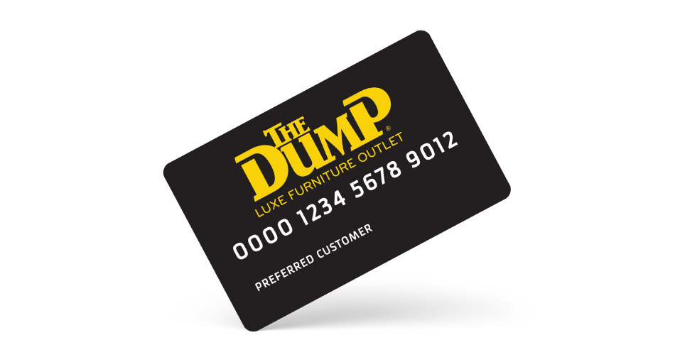 The Dump Luxe Furniture Outlet | Special Financing